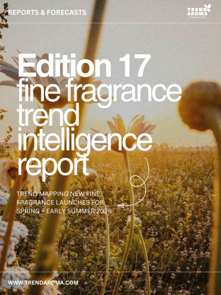 Edition 17: Fine Fragrance Trends Intelligence Report Spring/Early ...